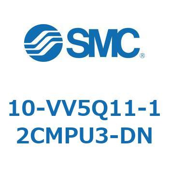 10-VV5Q11-12CMPU3-DN 10-VV5Q11-12 1個 SMC 【通販モノタロウ】